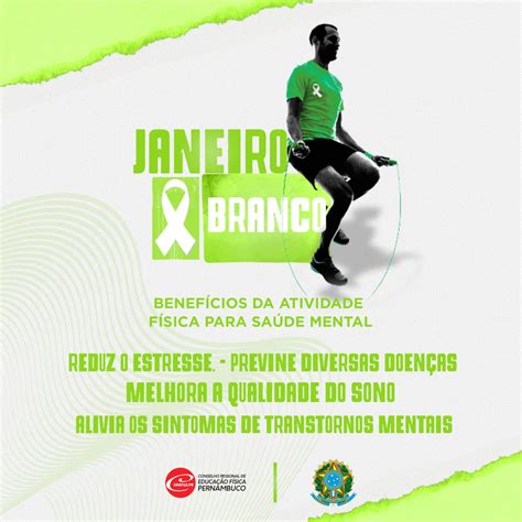 JANEIRO BRANCO Os benefícios do exercício físico orientado para a