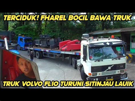 Terciduk Fharel Bocil Bawa Truk Turuni Sitinjau Lauik Konvoi Truk