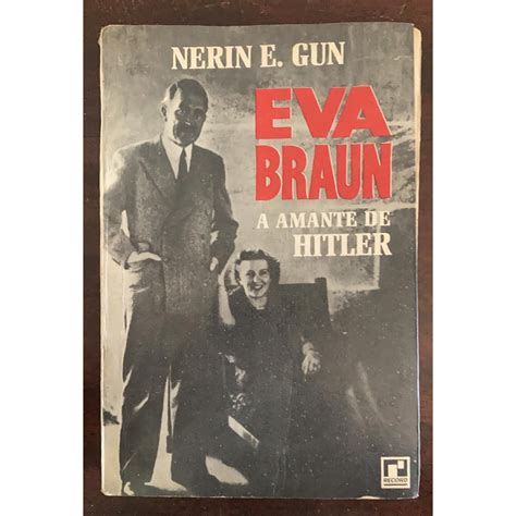 Livro Eva Braun A Amante De Hitler Nerin E Gun Shopee Brasil