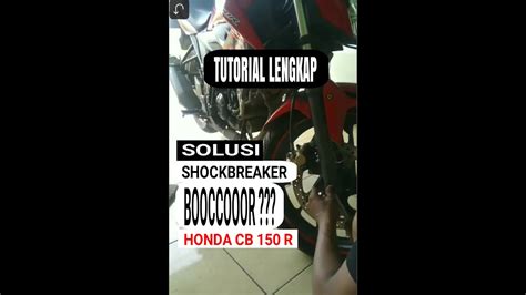 Cara Ganti Seal Shock Depan Honda CB 150 R Tutorial Lengkap YouTube