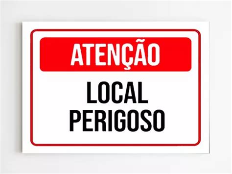 Kit 5 Placas De Aviso Atenção Local Perigoso Mdf 20x29 A4
