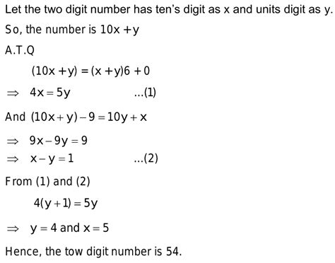 anumber consists of two digits when it is divided by the sum of its digits the quotient is 6