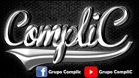 Grupo CompliC Me Refiero A Ti YouTube