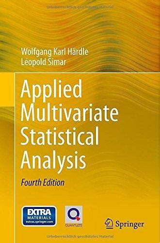 applied multivariate statistical analysis 4th ed 2015 edition rent 9783662451700 3662451700