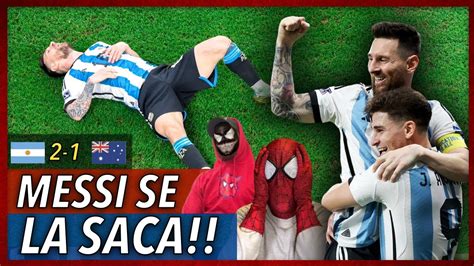 ARGENTINA GANA 2 1 a AUSTRALIA y SE ENFRENTARÁ A HOLANDA en CUARTOS