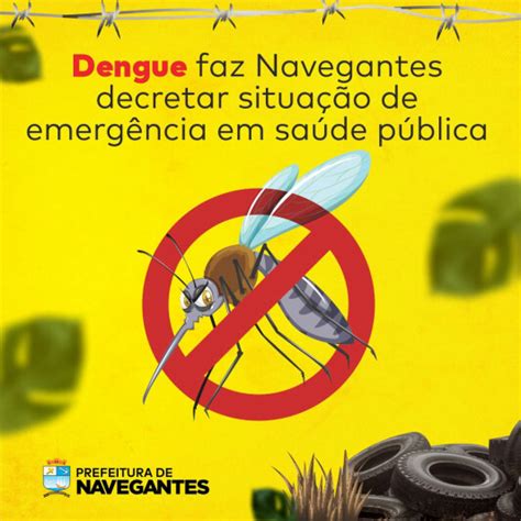 Dengue faz Navegantes decretar situação de emergência em saúde pública