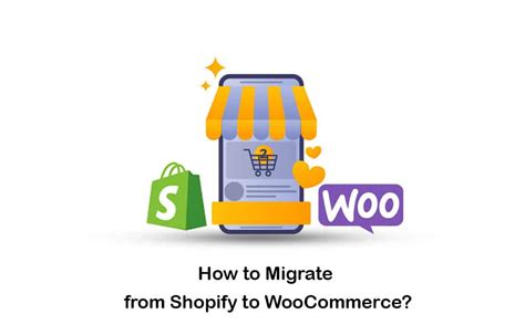 Migrate From Shopify To Woocommerce Complete Guide