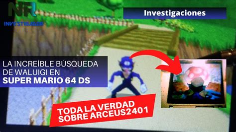 La INCREÍBLE BÚSQUEDA de WALUIGI en SUPER MARIO 64 DS YouTube