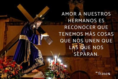 Frases De Semana Santa Para Compartir Con Sus Amigos Y Familiares En