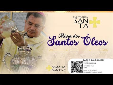 AO VIVO Missa dos Santos Óleos 28 03 2024 YouTube