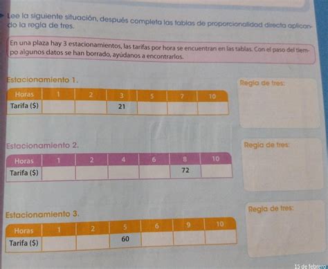 Lee la siguiente situación después completa las tablas de