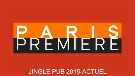 Jingles pub Paris Première 2023 Capturés le 5 juillet 2023 YouTube
