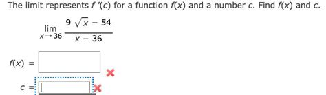 the limit represents f c for a function f x and a number c find f x and c