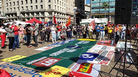 Centrais Sindicais E Movimentos Sociais Realizam Ato Variedades