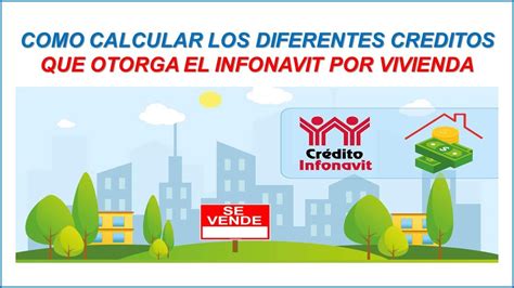 Como Calcular Mi Descuento De Credito Del Infonavit Youtube