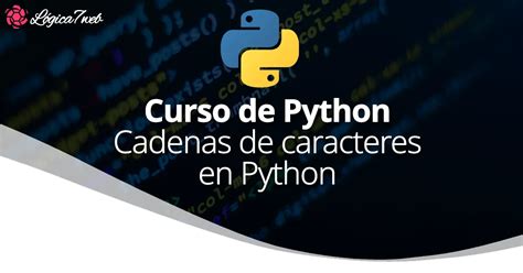 Cadenas O Strings En Python 2024 Logica7web