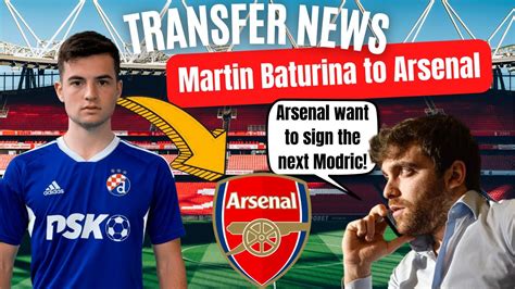 ARSENAL WANT TO SIGN CROATIAN WONDERKID MARTIN BATURINA Arsenal
