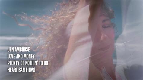 Jen Ambrose Love And Money Music Video YouTube