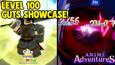 Lvl Guts Showcase In Anime Adventure Youtube