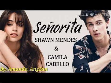 Lirik Señorita Shawn Mendes ft Camila Cabello YouTube