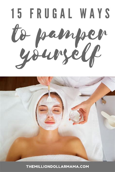 Cheap Ways To Pamper Yourself Artofit