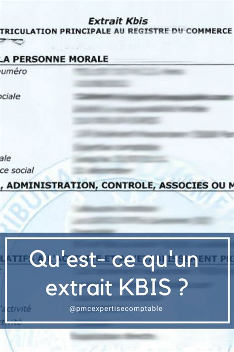 Définition d un extrait KBIS PMC Expertise Comptable