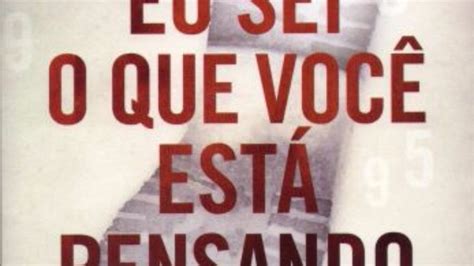 Eu Sei O Que Voc Est Pensando Resenhas Livros Bons Livros Para Ler