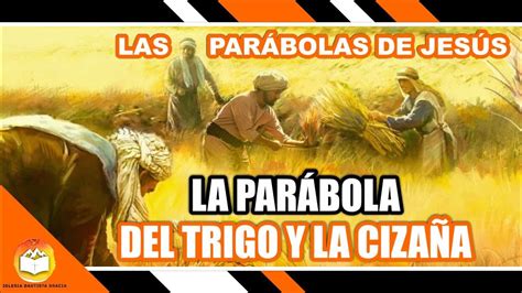 La PARÁBOLA DEL TRIGO Y LA CIZAÑA para Niños Sordos y Oyentes Las