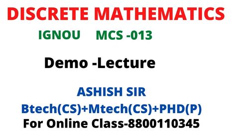 discrete mathematics mcs 212 ignou demo lecture block 2 set theory ashish sir youtube