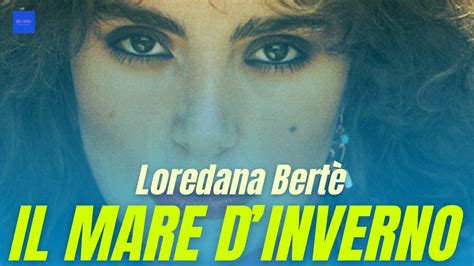 Loredana Bertè IL MARE D INVERNO Video con testo Lyrics Karaoke