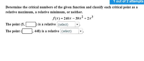 solved determine the critical numbers of the given function