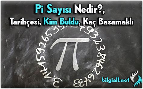 Pi Sayısı Nedir Tarihçesi Kim Buldu Kaç Basamaklı