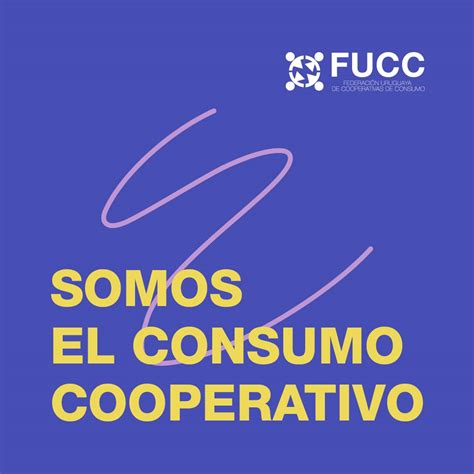 69 años de FUCC los desafíos de las cooperativas de consumo Modo