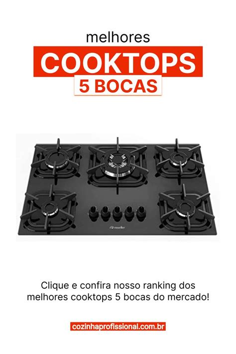 Melhores Cooktops 5 Bocas Brastemp Consul Philco E Mais