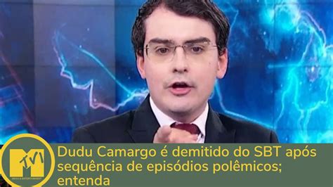 Dudu Camargo é demitido do SBT após sequência de episódios polêmicos