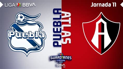 Resumen Puebla Vs Atlas Liga Bbva Mx Guard Anes Jornada