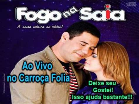 Fogo Na Saia CD Ao Vivo Completo YouTube