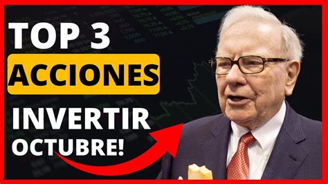 Las 3 MEJORES ACCIONES Para Invertir En Octubre 2023 Que Acciones