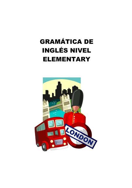 Gramática de inglés nivel elementary Renzo Cuzco uDocz