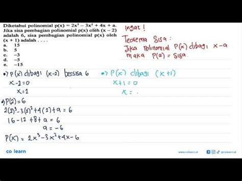 Diketahui Polinomial P X 2x 3 3x 2 4x A Jika Sisa Pembagian