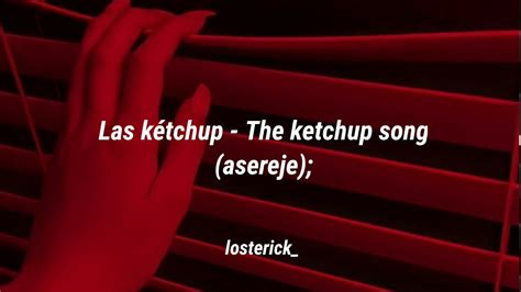 Sereje The Ketchup Song Las Ketchup English Subtitles Youtube