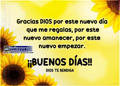 Gracias Dios Por Este Nuevo D A Que Me Regalas Frases En Im Genes