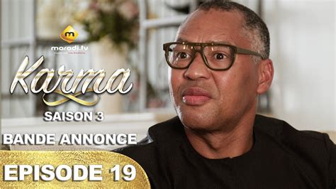Série Karma Saison 3 Episode 19 Bande annonce VOSTFR YouTube
