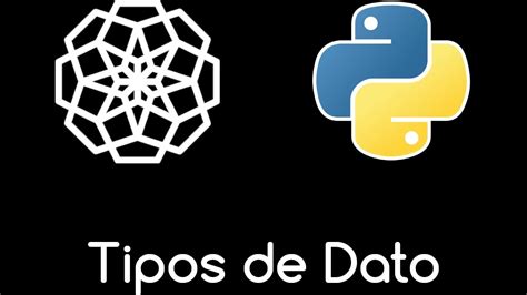 5 TIPOS DE DATOS EN PYTHON Curso Python Desde Cero Para
