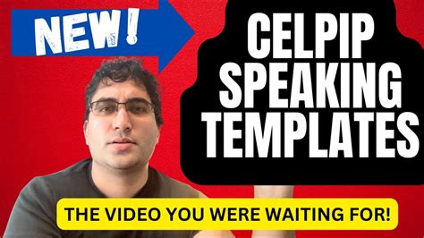 NEW CELPIP SPEAKING TEMPLATES Are Here BEST Samples And Strategies For