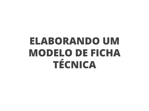Elaborando Uma Ficha T Cnica Planos De Aula Ano L Ngua Portuguesa