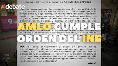 Con Posdata Incluida AMLO Cumple Orden Del INE Sobre Cortinilla En La