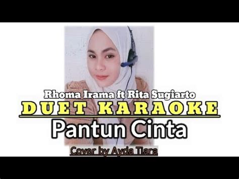 Pantun Cinta Karaoke Duet Rhoma Irama Cover Ayda Tiara Youtube