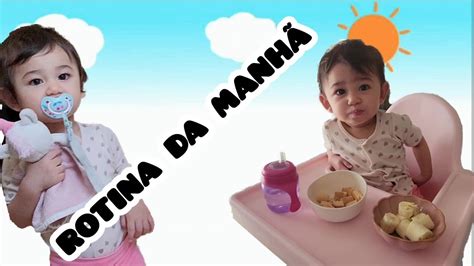 MARIYA ROTINA DA MANHÃ UMA BEBÊ DE 1 ANO 2 MESES YouTube