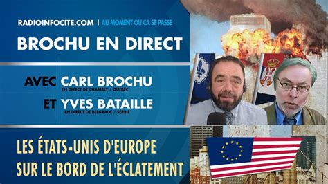 Les États Unis d Europe sur le bord de l éclatement Brochu en direct